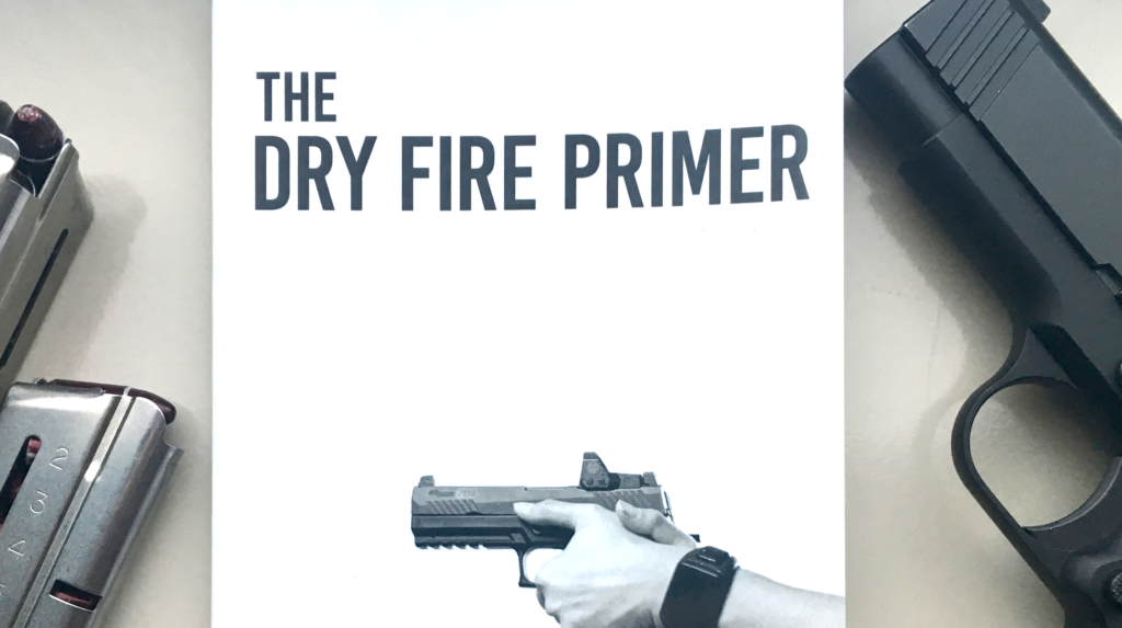 “The Dry Fire Primer” by Annette Evans – RevolverGuy.Com